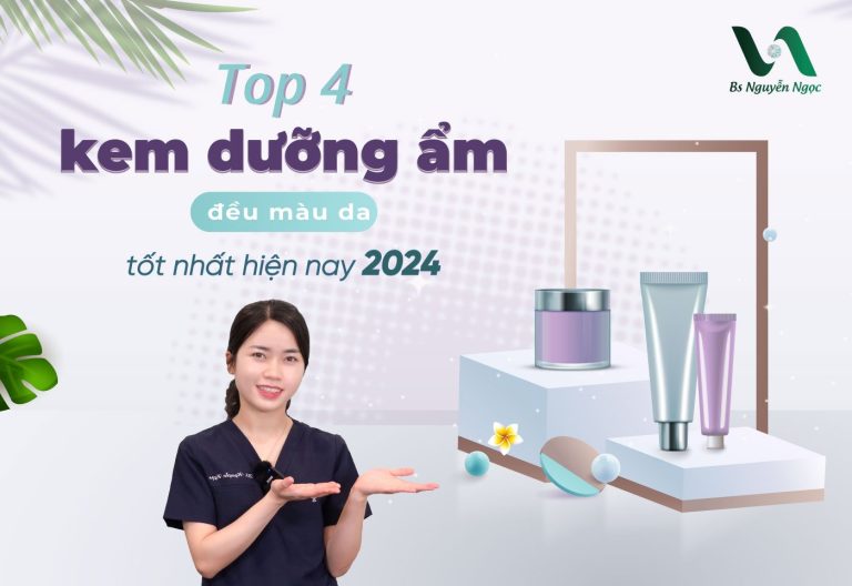 Top 4 kem dưỡng ẩm đều màu da tốt nhất hiện nay 2024