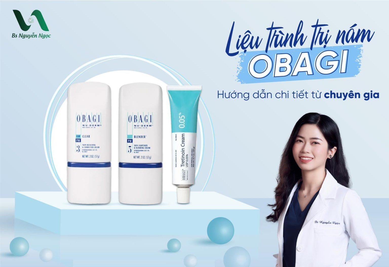 Liệu trình trị nám Obagi: Hướng dẫn chi tiết từ chuyên gia
